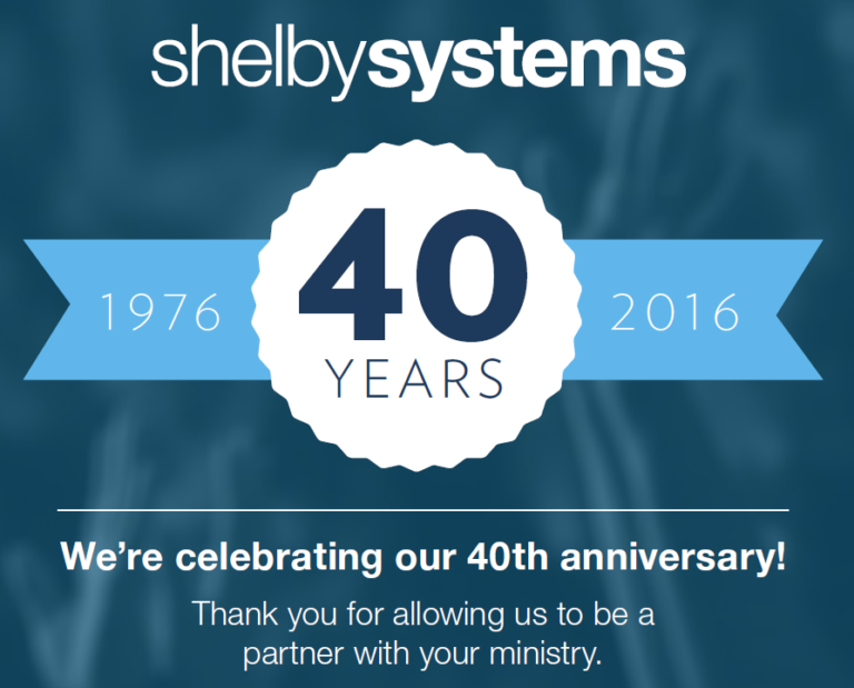 Shelby Systems: 40 Years and Beyond - Shelby Systems